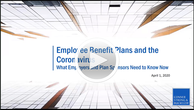 Webinar Resources: Employee Benefit Plans and the Coronavirus - Conner ...